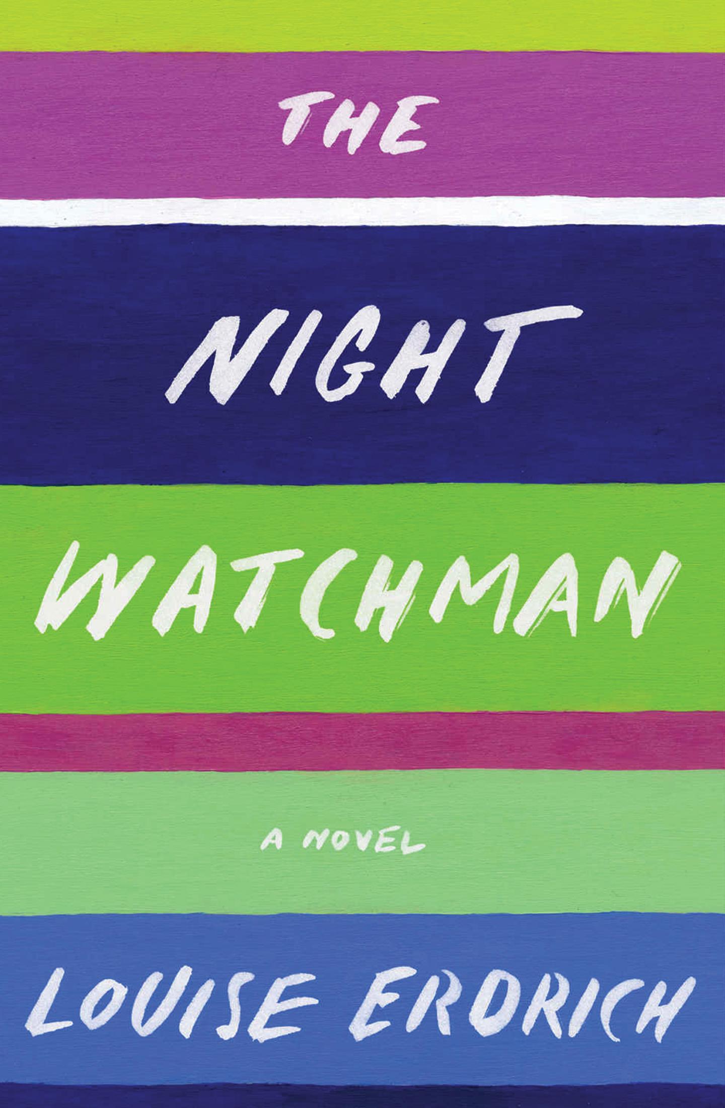 Book review: Louise Erdrich's "The Night Watchman" | Hub